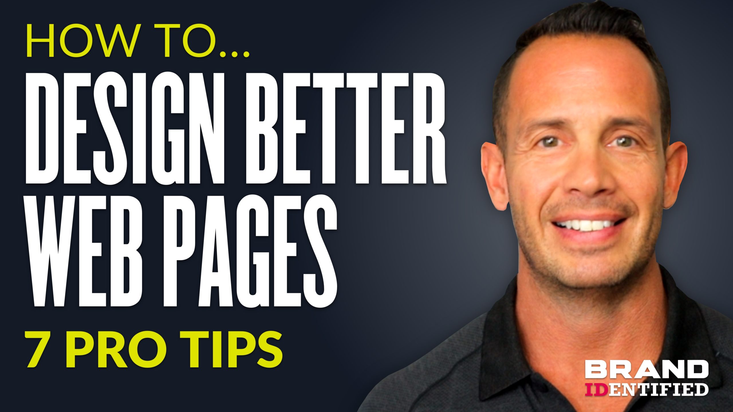 How to Create The Best User Experience (7 Pro Tips to Designing Web ...