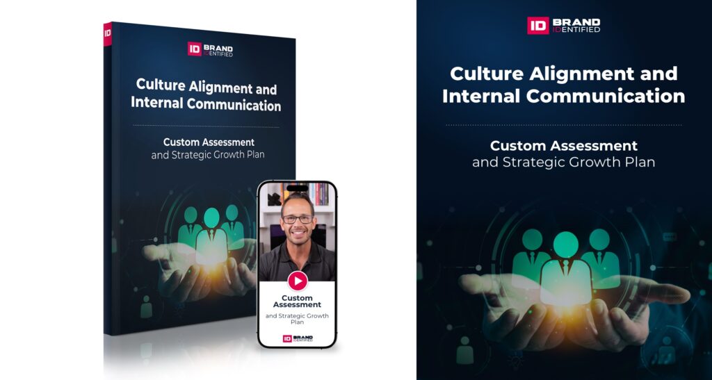 Culture Alignment and Internal Communication Assessment - Brand Identified
