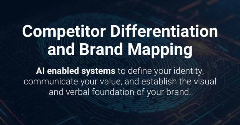 Competitor Differentiation and Brand Mapping Service - AI Business Systems